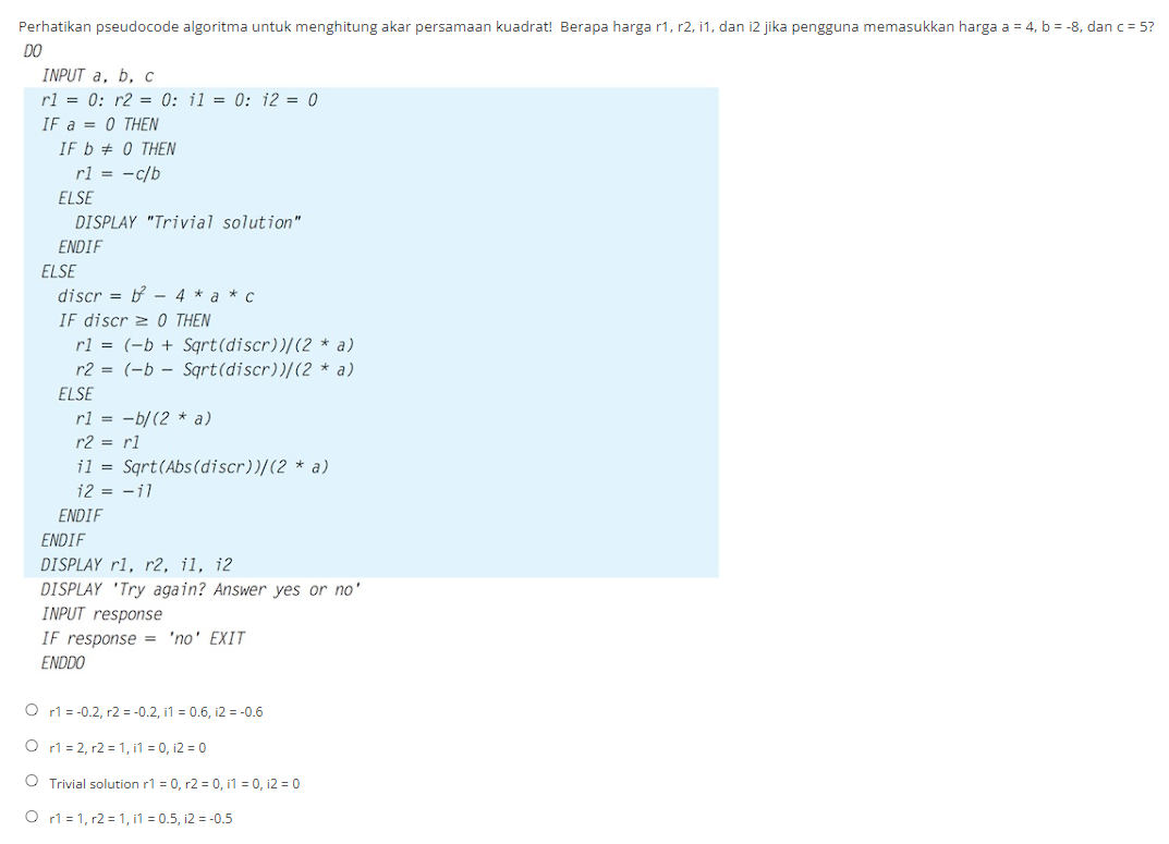 Perhatikan pseudocode algoritma untuk | StudyX