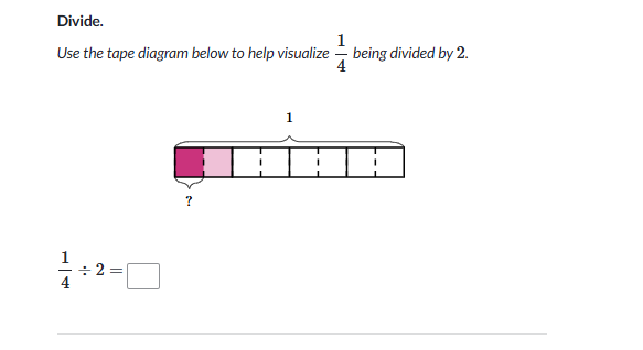 Divide. Use the tape diagram below to help | StudyX