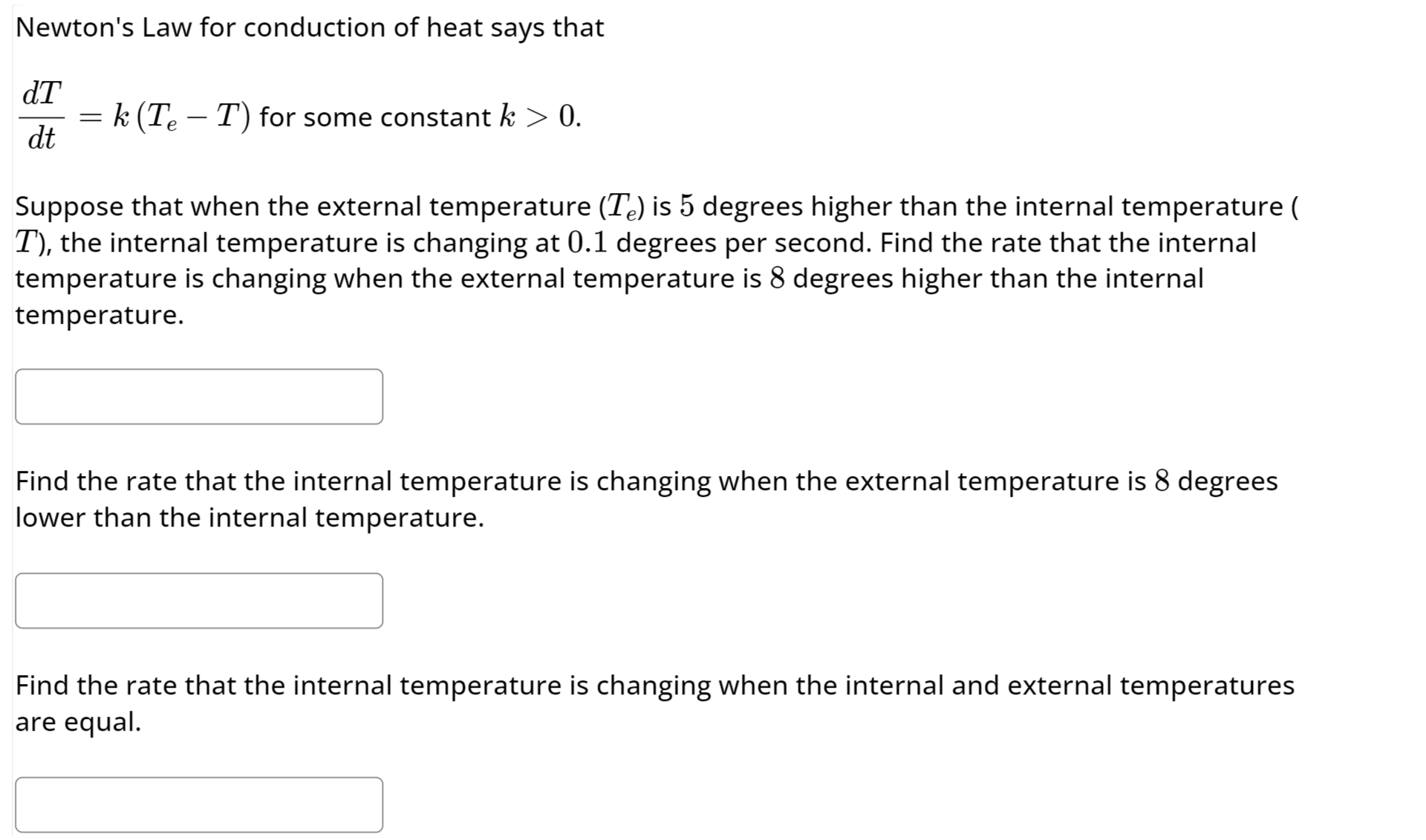Newton's Law for conduction of heat says | StudyX
