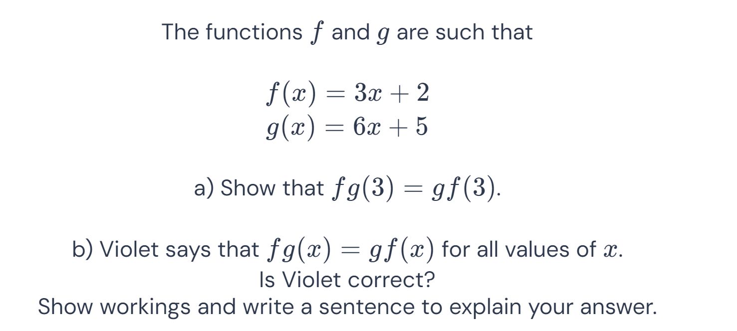 The functions $f$ and $g$ are such that | StudyX