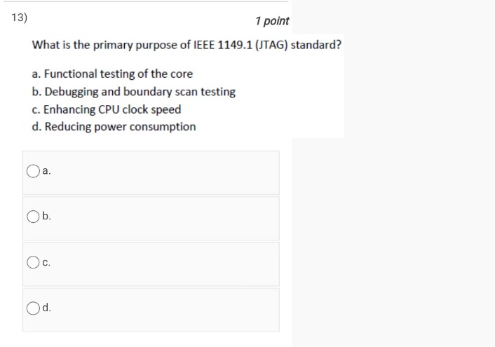 What is the primary purpose of IEEE 1149.1 | StudyX