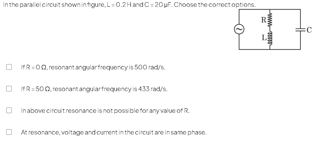 In the parallel circuit shown in figure, L = | StudyX