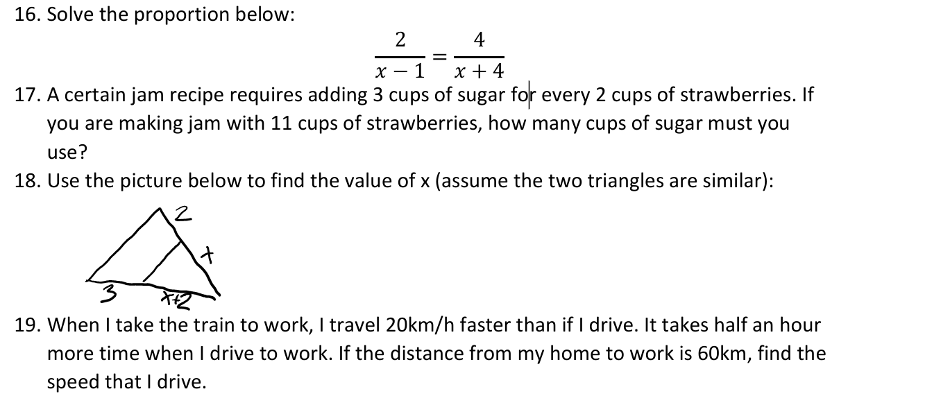 16. Solve the proportion below: $ {2}{x-1} | StudyX