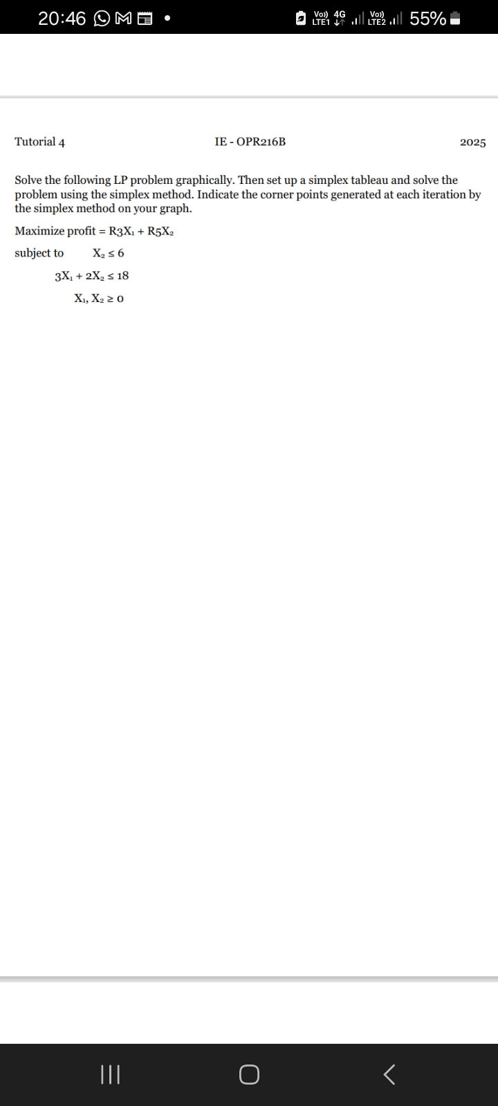 Solve the following LP problem graphically. | StudyX