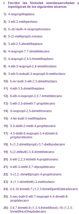 I. Escribir las fórmulas semidesarrolladas y | StudyX