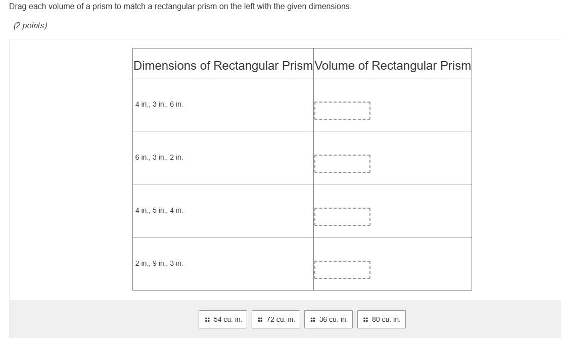 Drag each volume of a prism to match a | StudyX