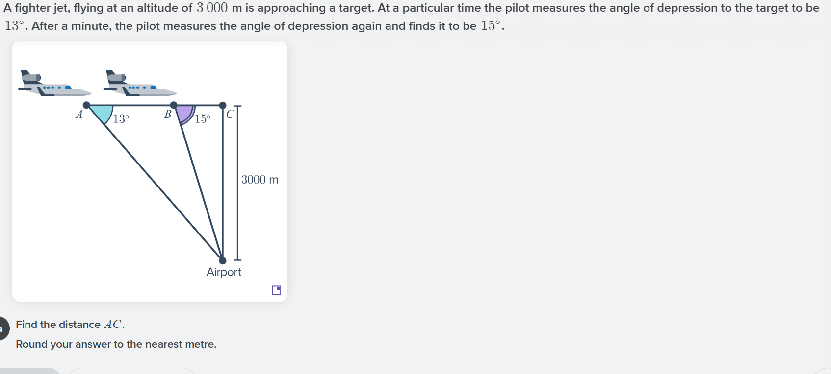 A fighter jet, flying at an altitude of 3000 | StudyX