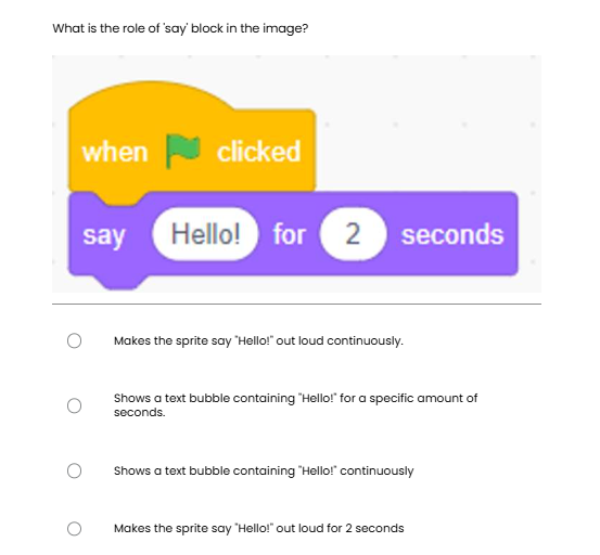 What is the role of 'say' block in the | StudyX
