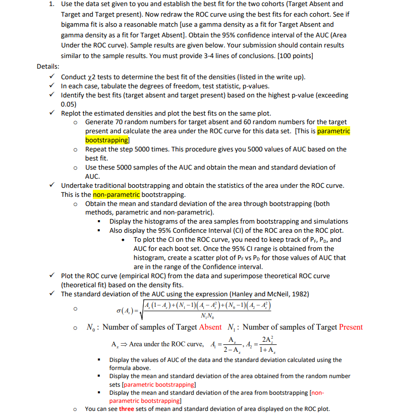 1. Use the data set given to you and | StudyX