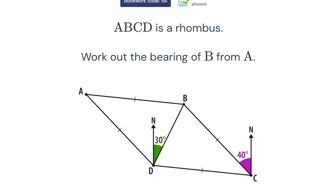ABCD is a rhombus. Work out the bearing of | StudyX