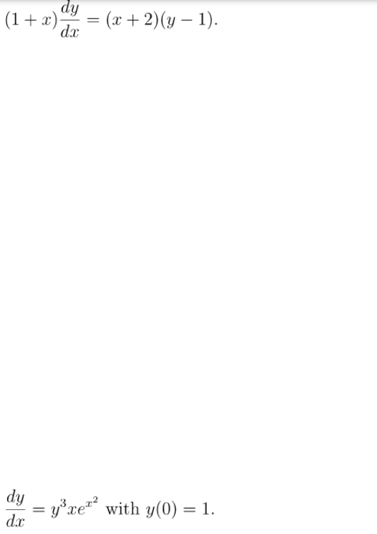 (1 + x) {dy}{dx} = (x + 2)(y - 1). | StudyX