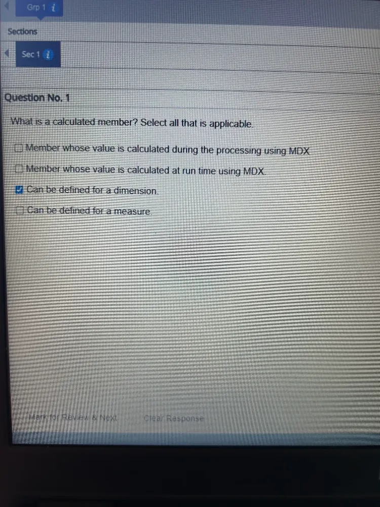 Question No. 1 What is a calculated member? | StudyX