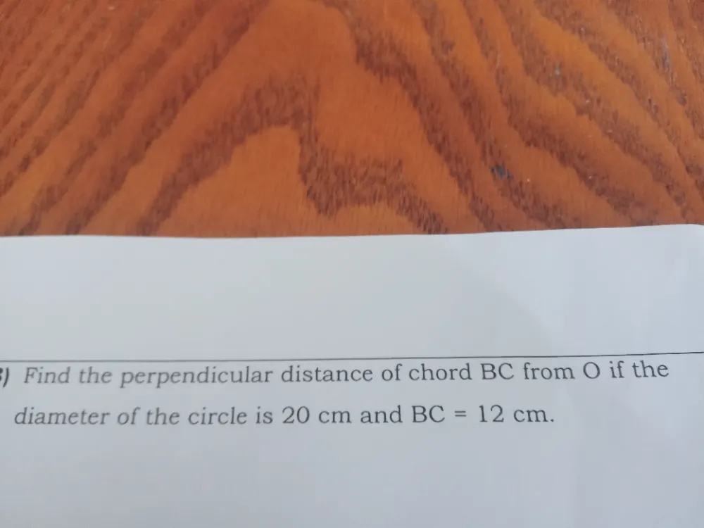 5) Find the perpendicular distance of chord