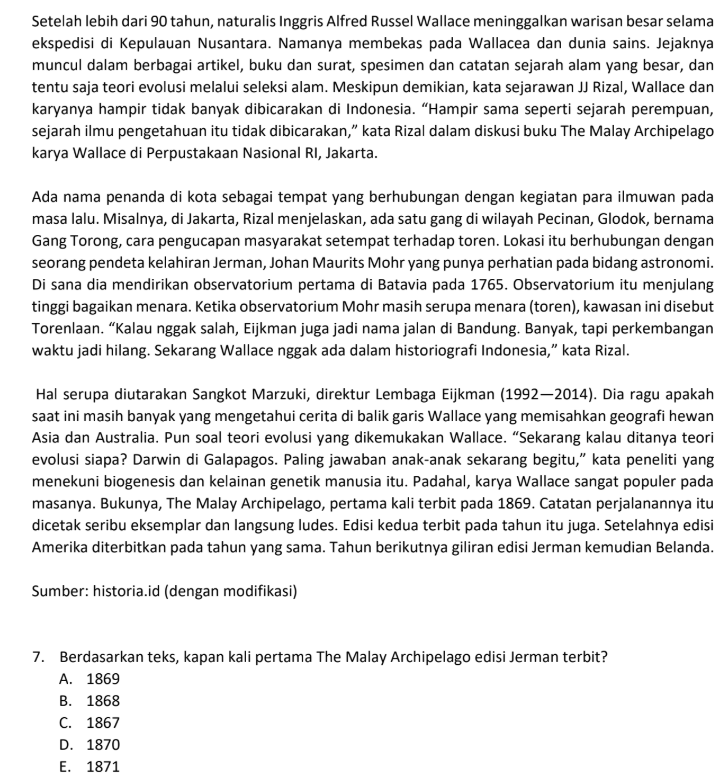 7. Berdasarkan teks, kapan kali pertama The | StudyX