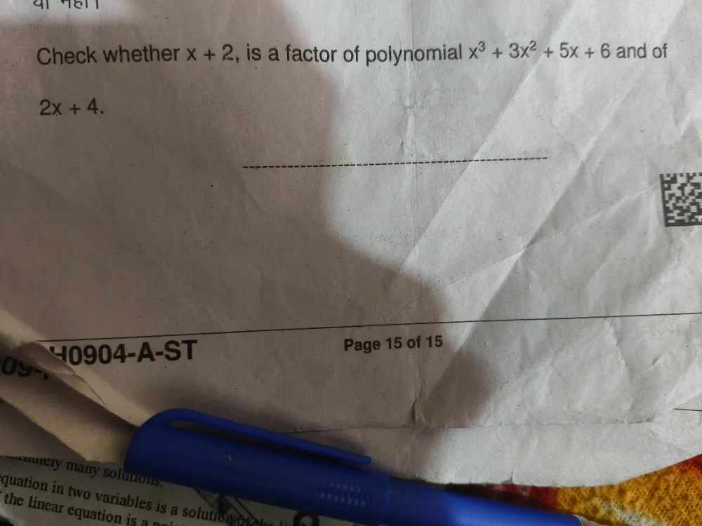 Check whether $x + 2$ is a factor of | StudyX