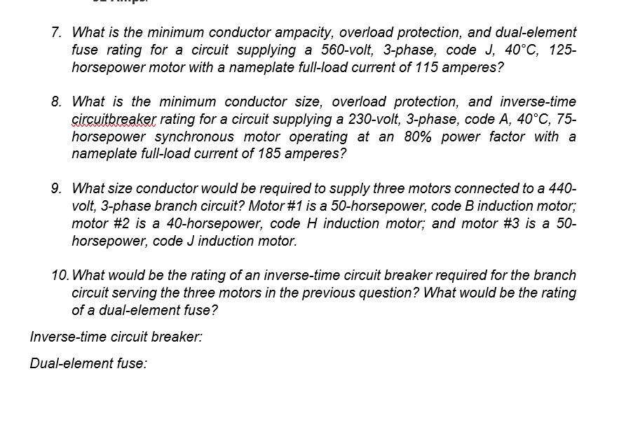 7. What is the minimum conductor ampacity, | StudyX