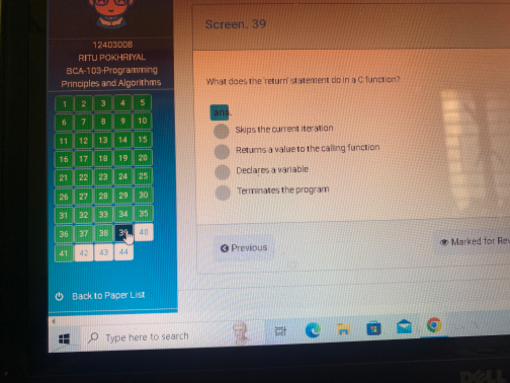 What does the 'return' statement do in a C | StudyX