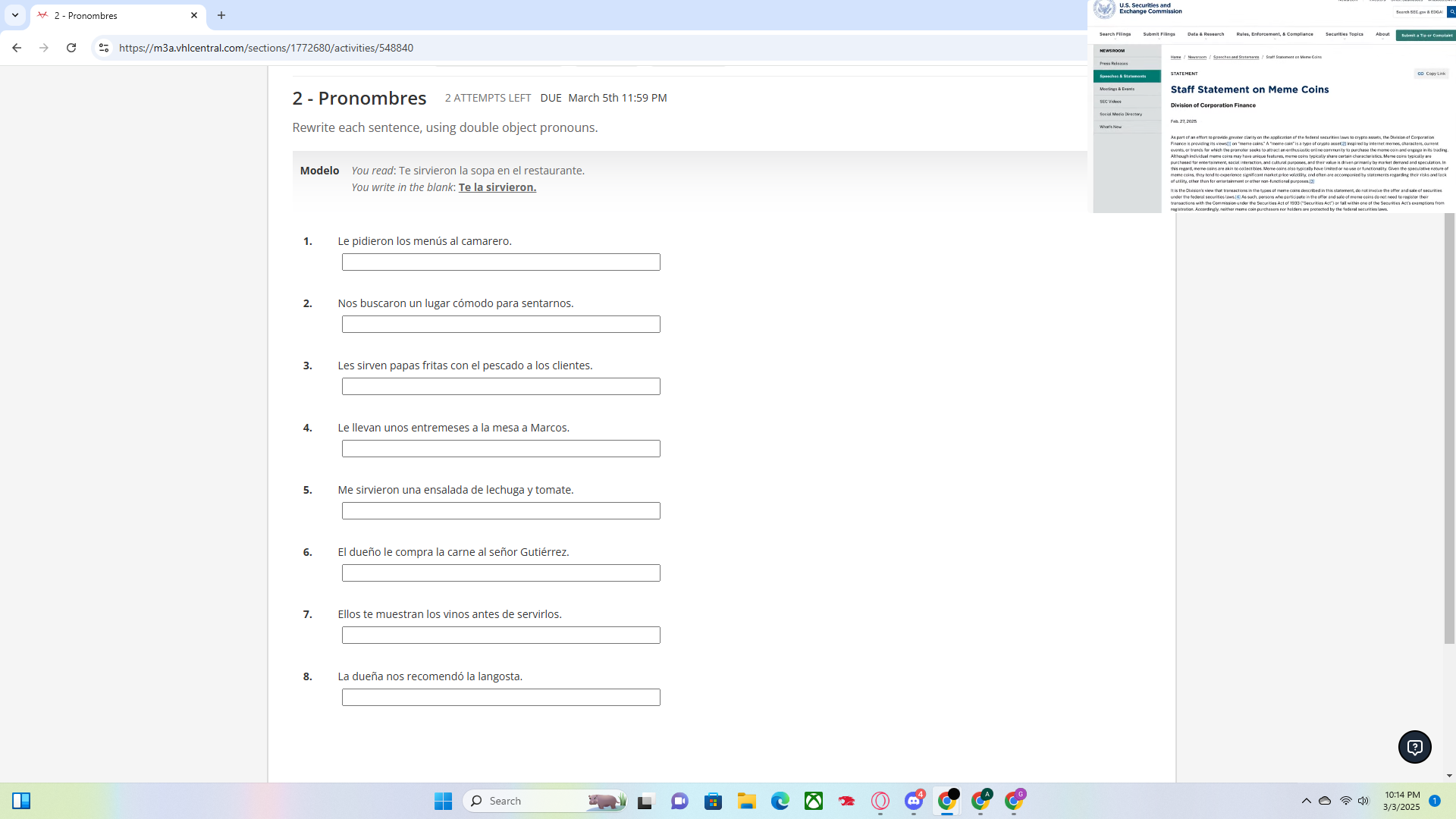 2 - Pronombres Rewrite each sentence, using | StudyX
