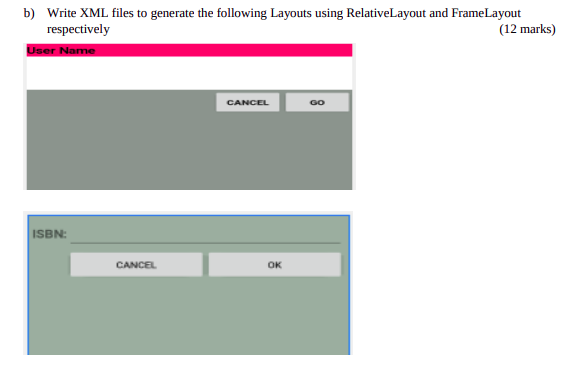 b) Write XML files to generate the following | StudyX