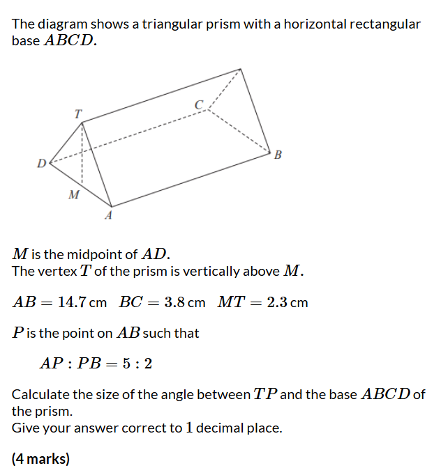 The diagram shows a triangular prism with a | StudyX