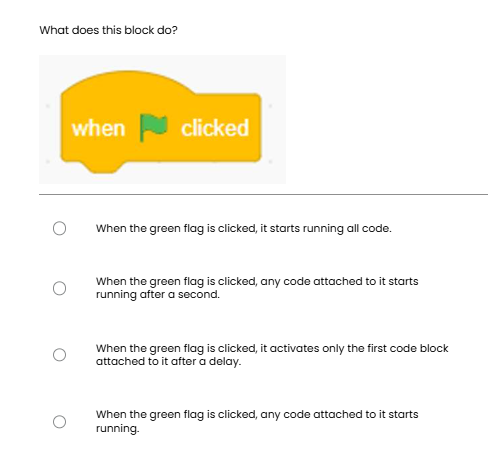 What does this block do? when clicked When | StudyX