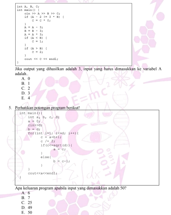 Jika output yang dihasilkan adalah 3, input | StudyX