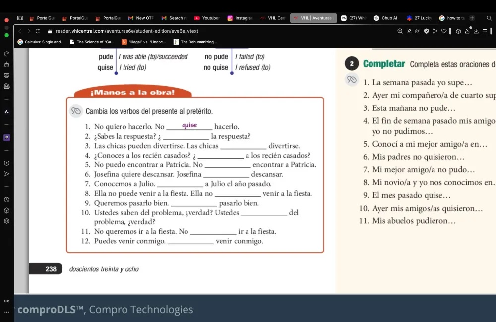 Cambia los verbos del presente al pretérito. | StudyX