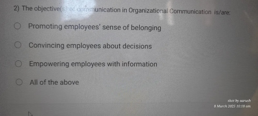 2) The objective(s) of communication in | StudyX