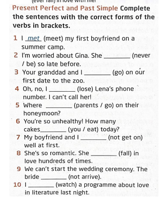 Present Perfect and Past Simple Complete the | StudyX