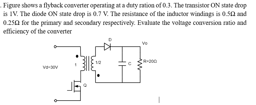 Figure shows a flyback converter operating | StudyX