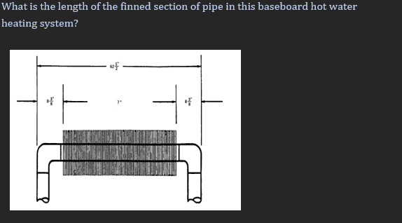 What is the length of the finned section of | StudyX