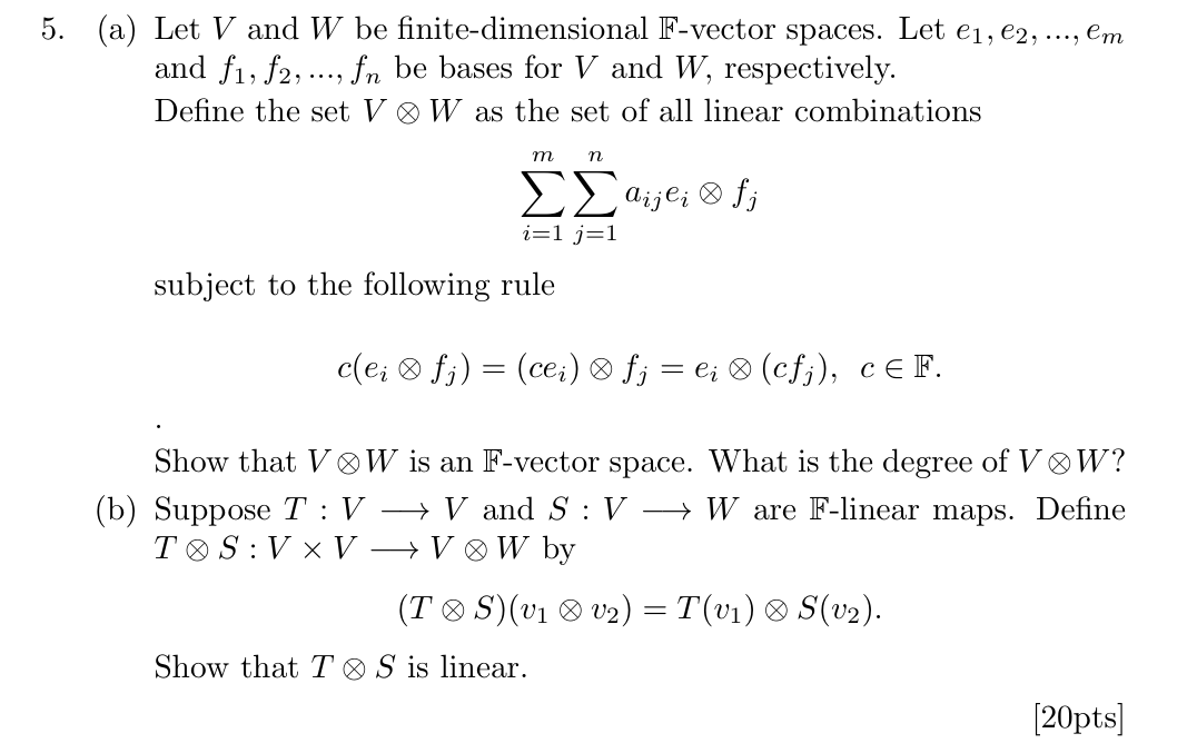5. (a) Let V and W be finite-dimensional | StudyX