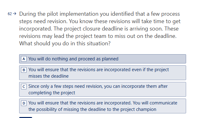 During the pilot implementation you | StudyX