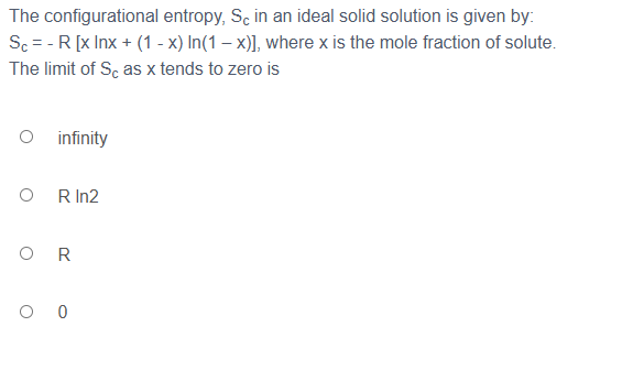 The configurational entropy, $S_c$ in an | StudyX