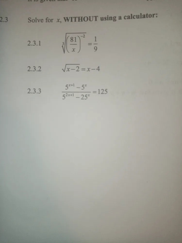 Solve for x, WITHOUT using a calculator: