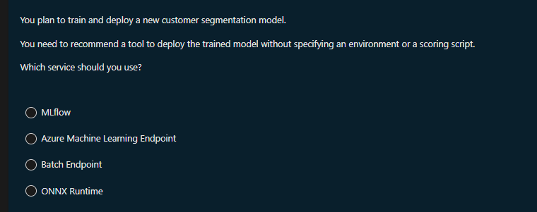 You plan to train and deploy a new customer | StudyX