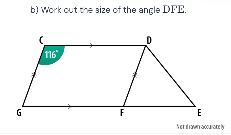 b) Work out the size of the angle DFE. | StudyX