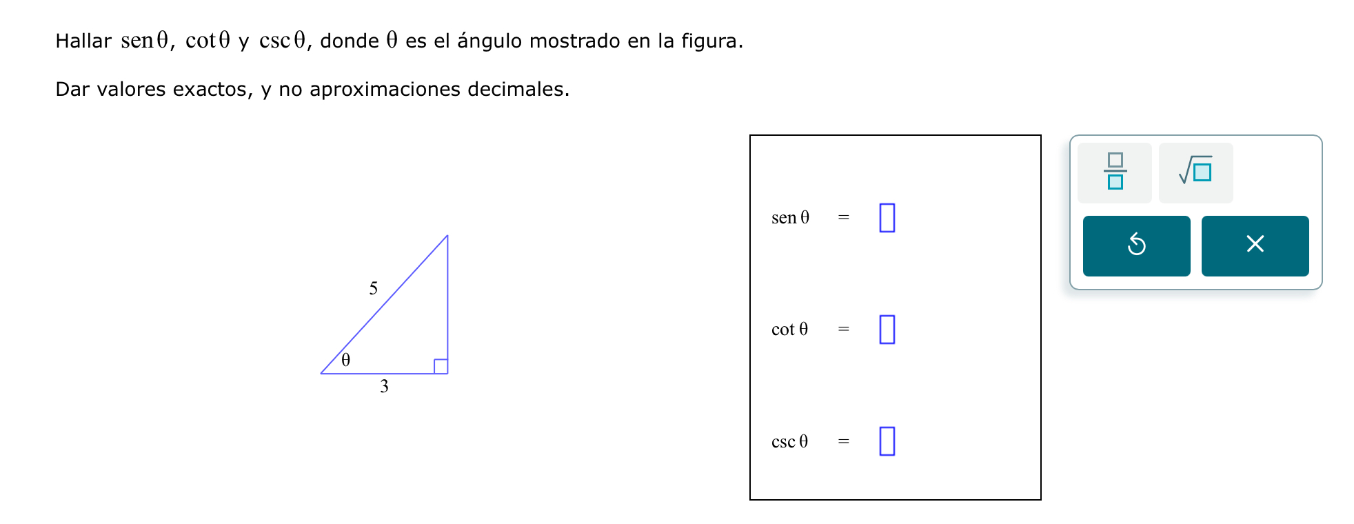 Hallar $ {sen} $, $ {cot} $ y $ {csc} $, | StudyX