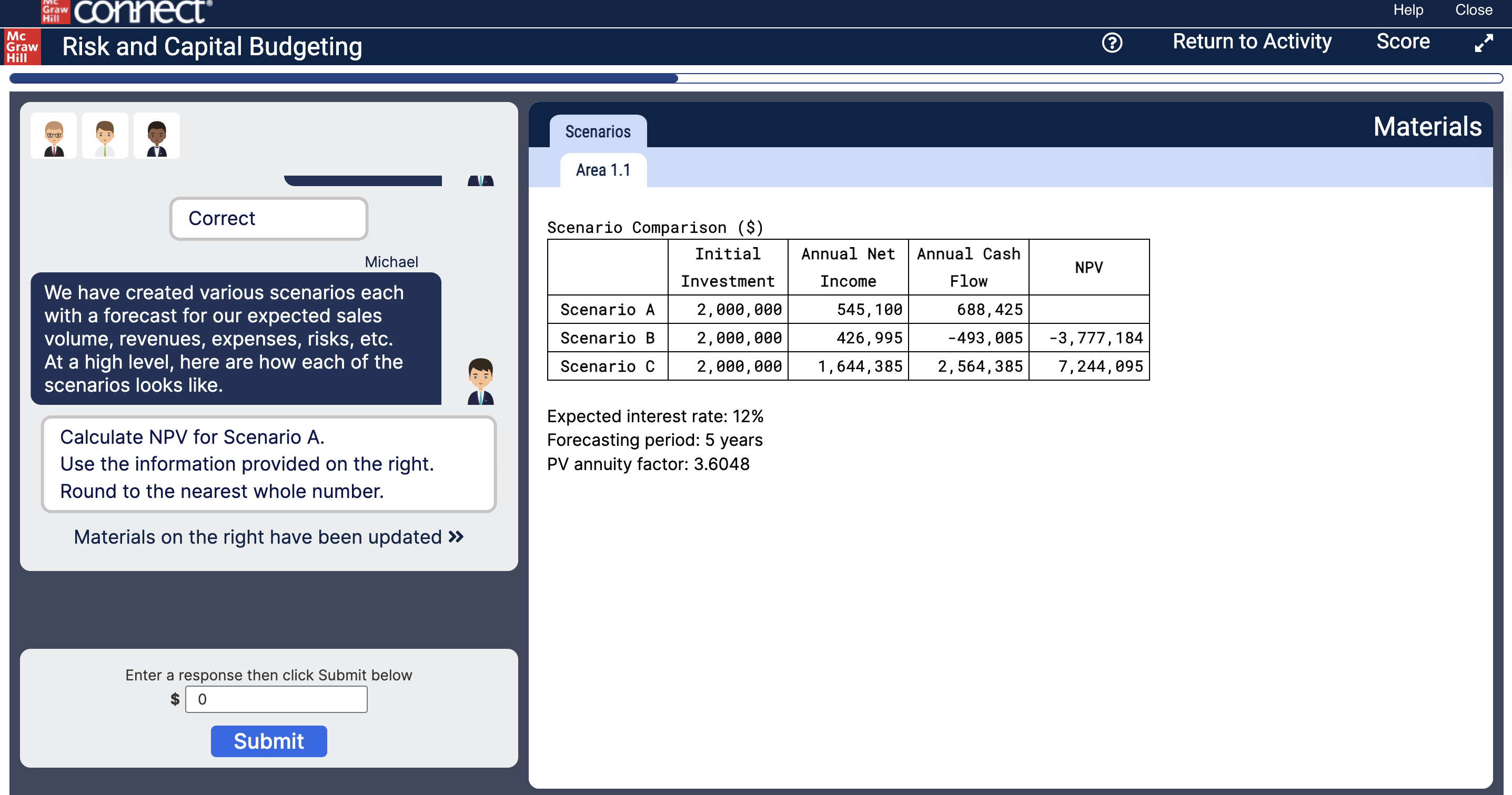 Calculate NPV for Scenario A. Use the | StudyX