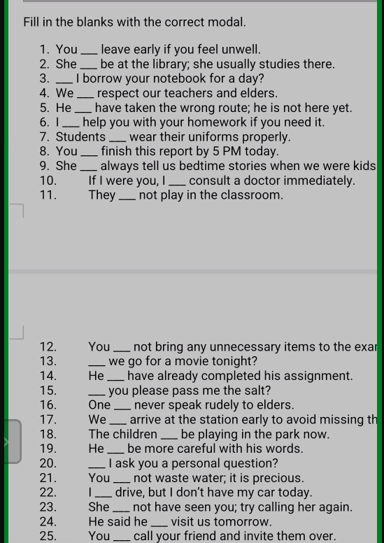 Fill in the blanks with the correct modal. | StudyX