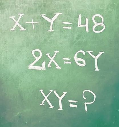 Solve for XY given X + Y = 48 and 2X = 6Y | StudyX