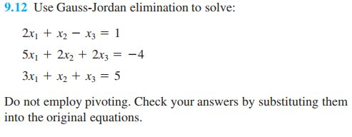 9.12 Use Gauss-Jordan elimination to solve: | StudyX