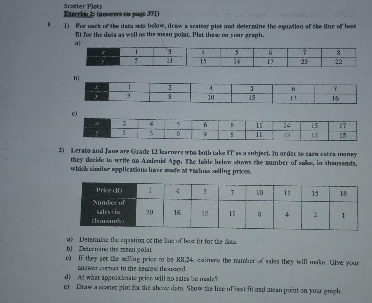 1) For each of the data sets below, draw a | StudyX