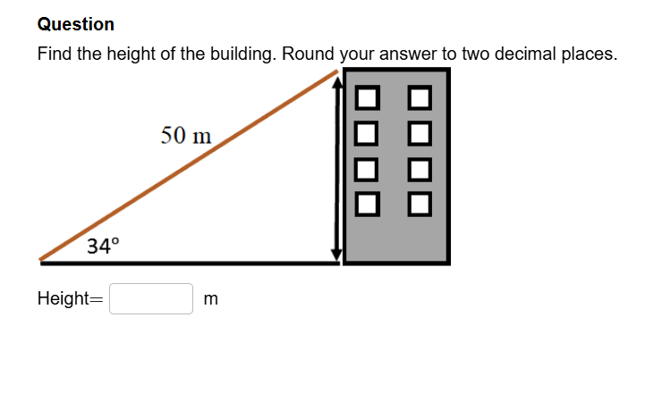 Find the height of the building. Round your | StudyX