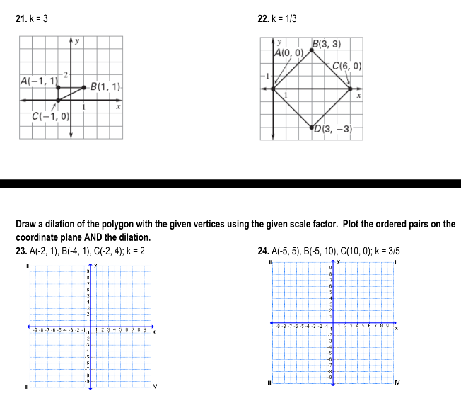 21. k = 3 Draw a dilation of the polygon | StudyX