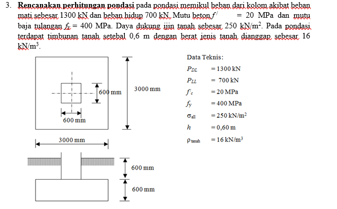 3. Rencanakan perhitungan pondasi pada | StudyX