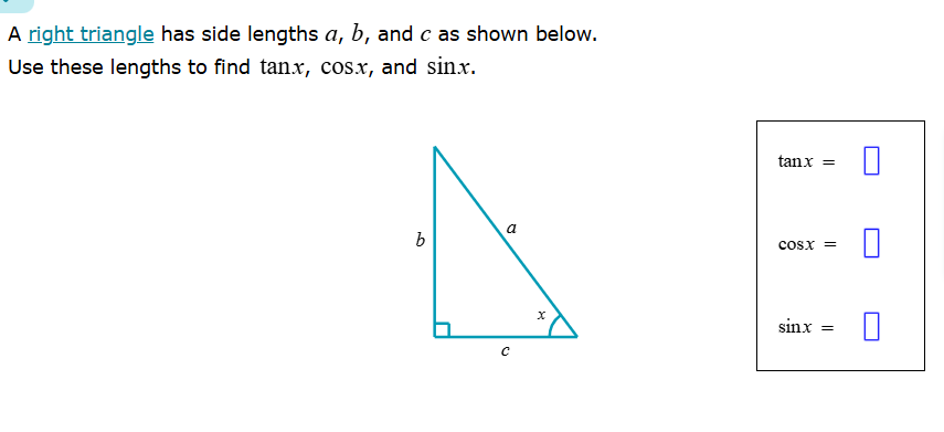 A right triangle has side lengths a, b, and | StudyX