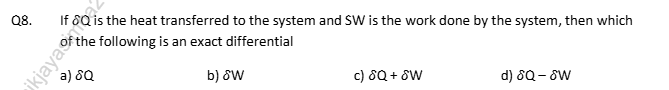 Q8. If \( Q\) is the heat transferred to | StudyX