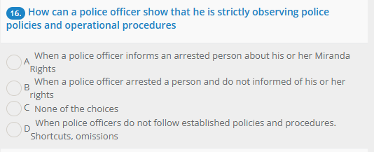 16. How can a police officer show that he is | StudyX