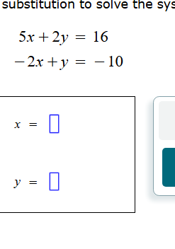 Use substitution to solve the system: $5x + | StudyX